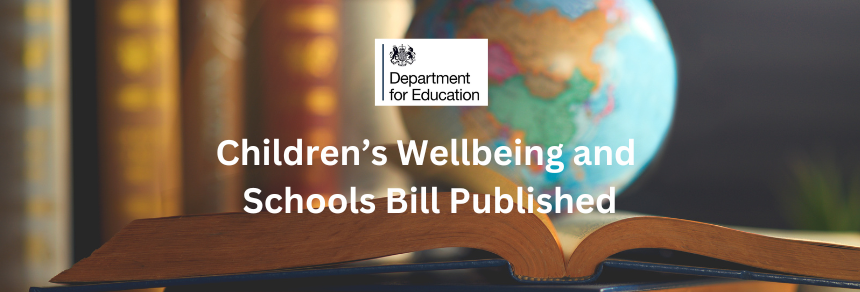 Children's Wellbeing and Schools Bill Published